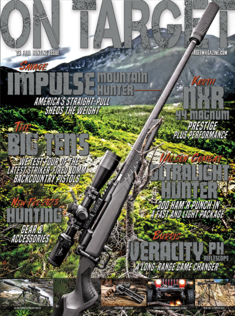 July/Aug ’23 Fall Hunting Issue | On Target Magazine